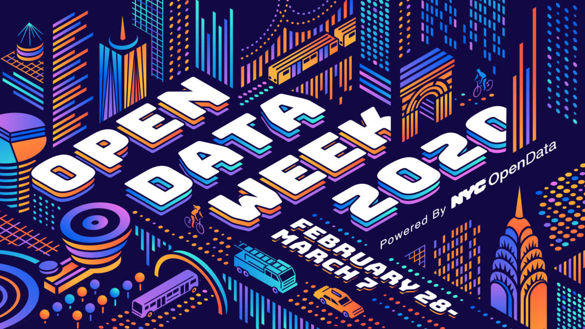 NYC Celebrates Open Data Week 2020, Making Free Public Data Accessible ...